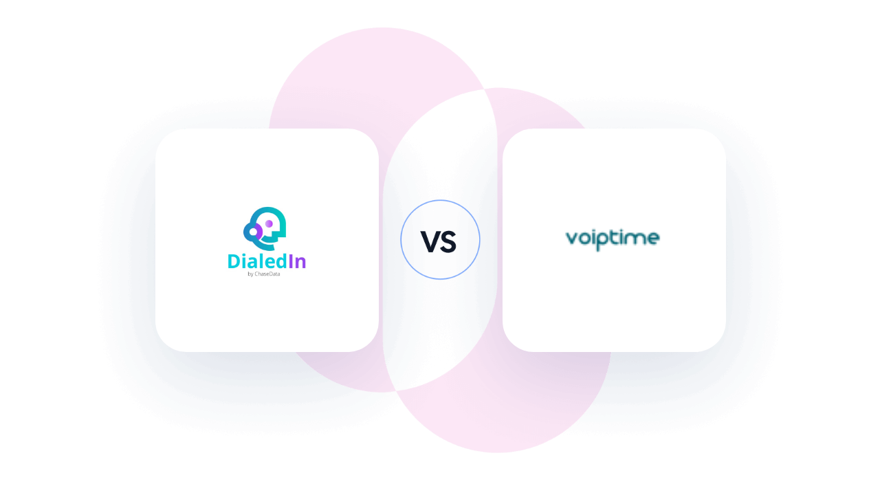 DialedIn by ChaseData vs Voiptime Cloud: Which One is Better