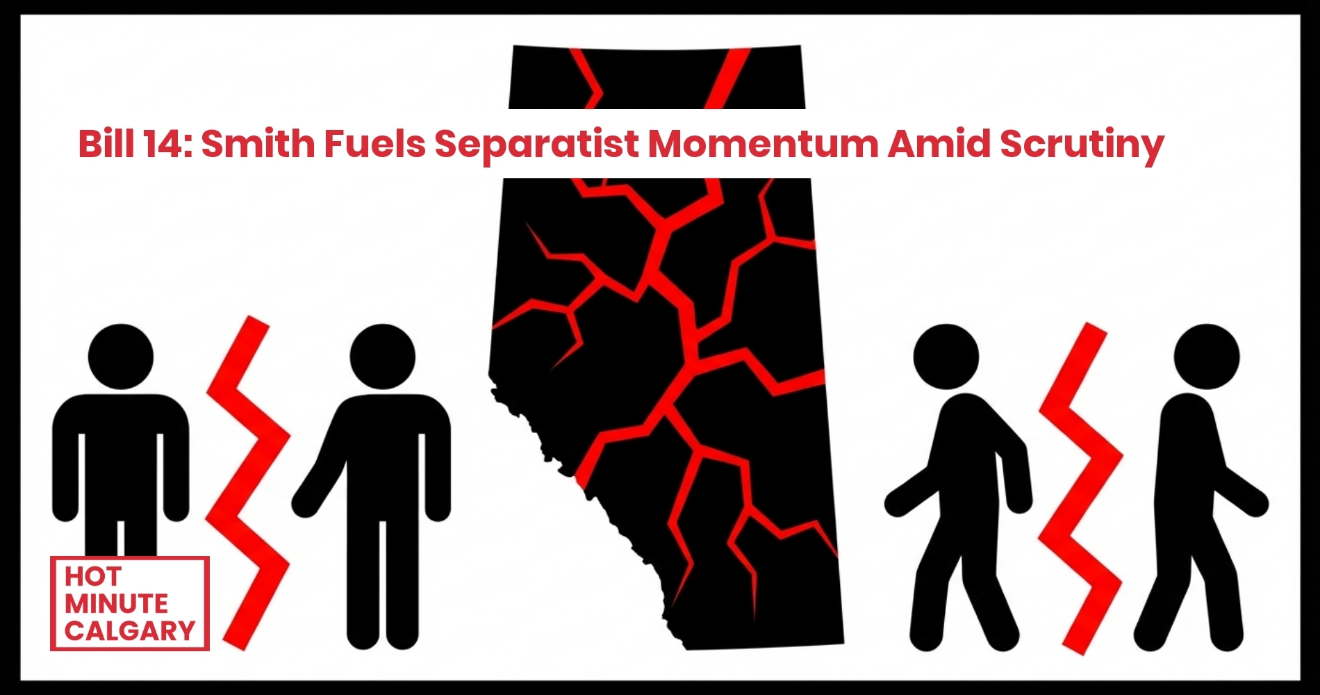 Bill 14: Smith Fuels Separatist Momentum Amid Scrutiny