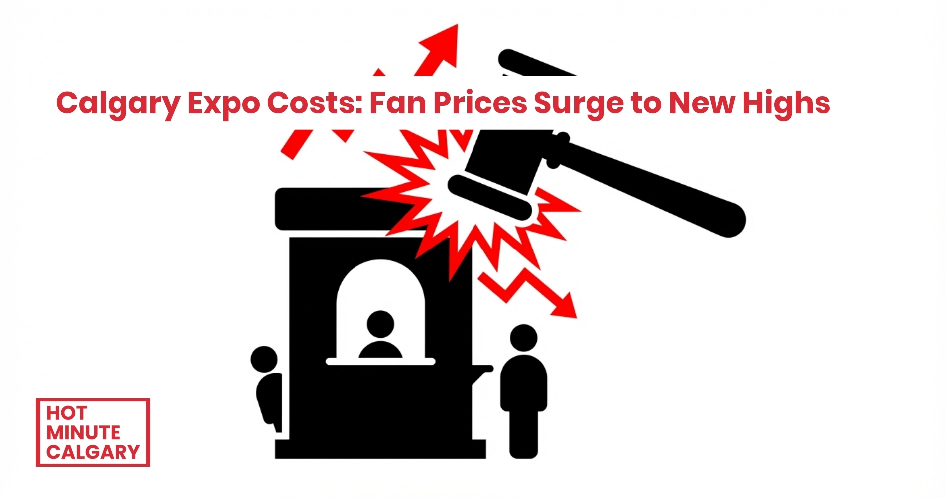Calgary Expo Costs: Fan Prices Surge