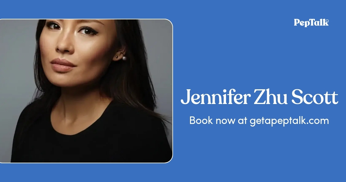 Jennifer Zhu Scott, Speaker | Innovator, Entrepreneur