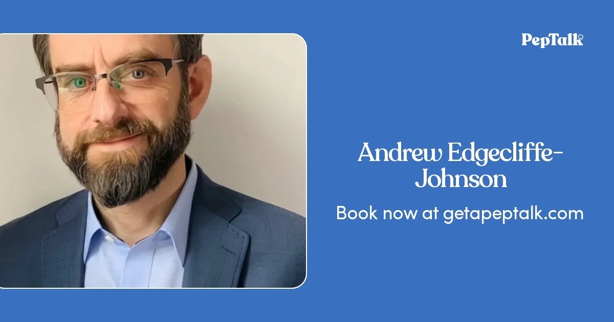 Andrew Edgecliffe-Johnson, Speaker | US Business Editor