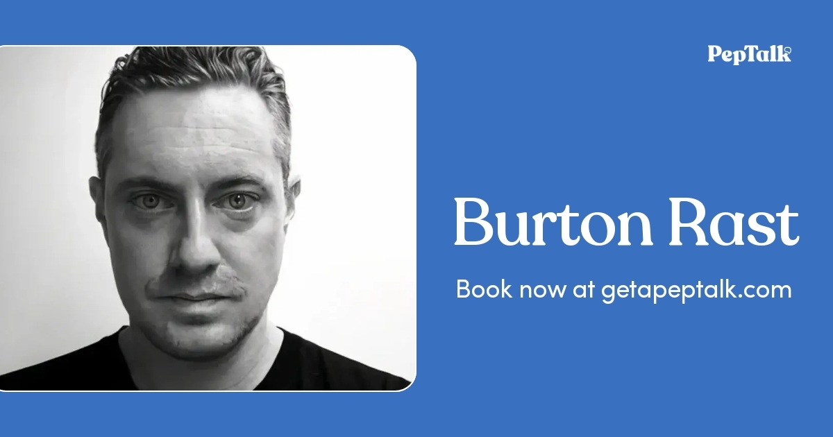 Burton Rast, Speaker | Design Expert & Innovator
