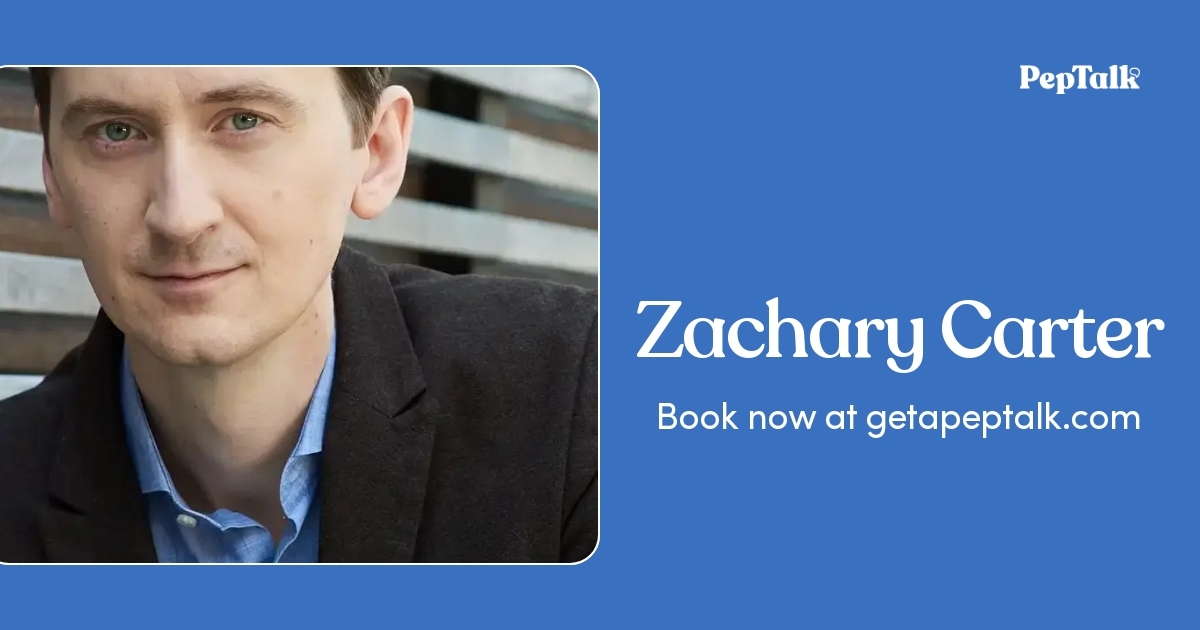 Zachary D. Carter, Speaker | Author & Senior Reporter