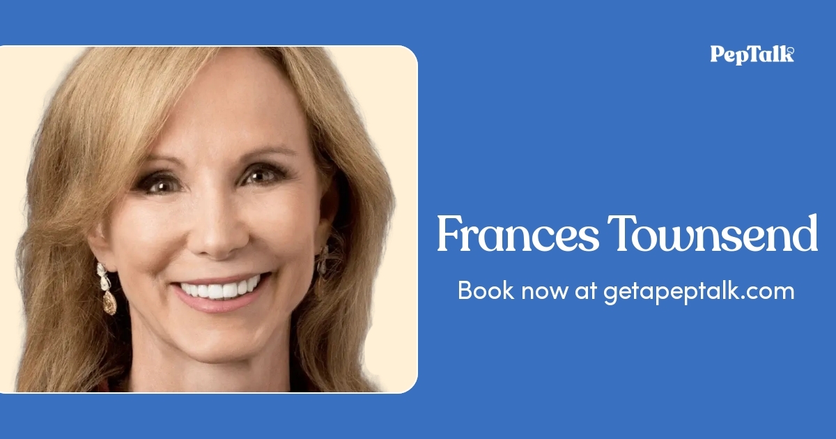Frances Townsend, Speaker | Lawyer, Executive, Analyst