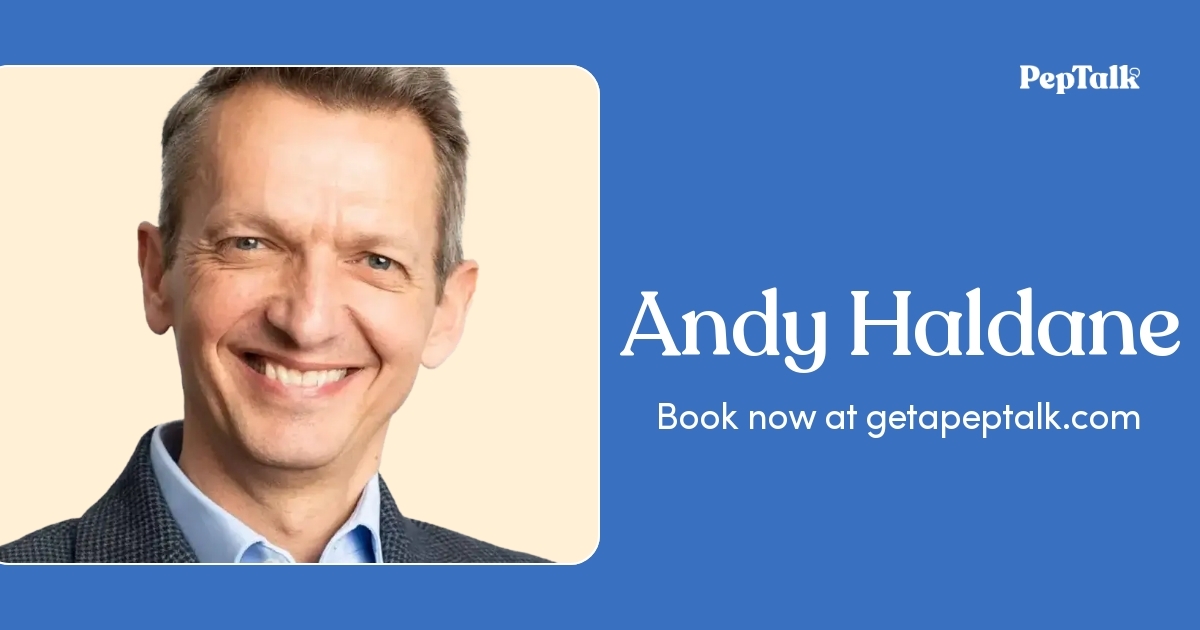Andrew Haldane, Speaker | Chief Executive, RSA