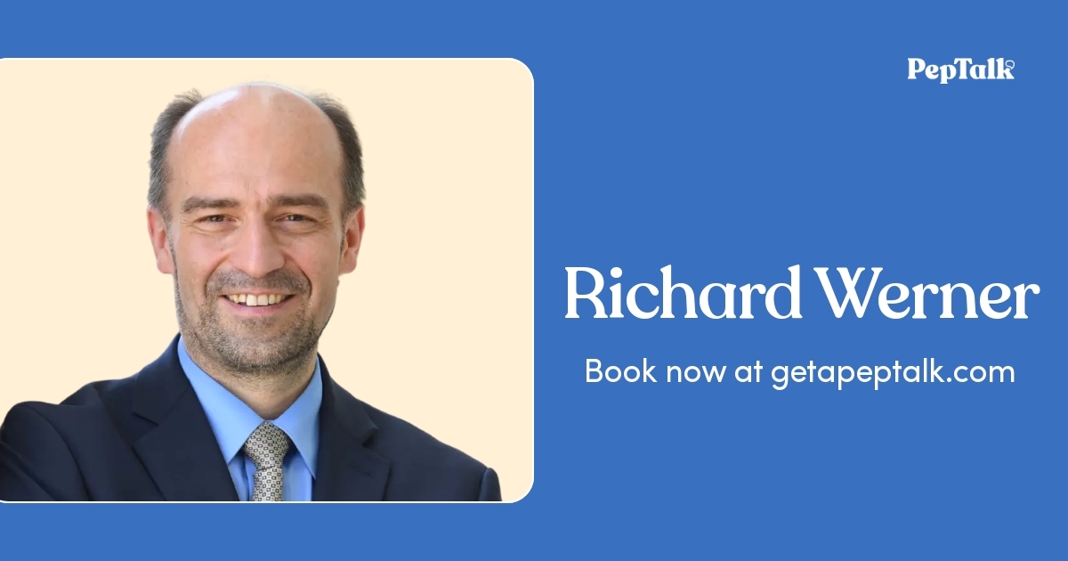 Richard A. Werner, Speaker | Economics & Finance