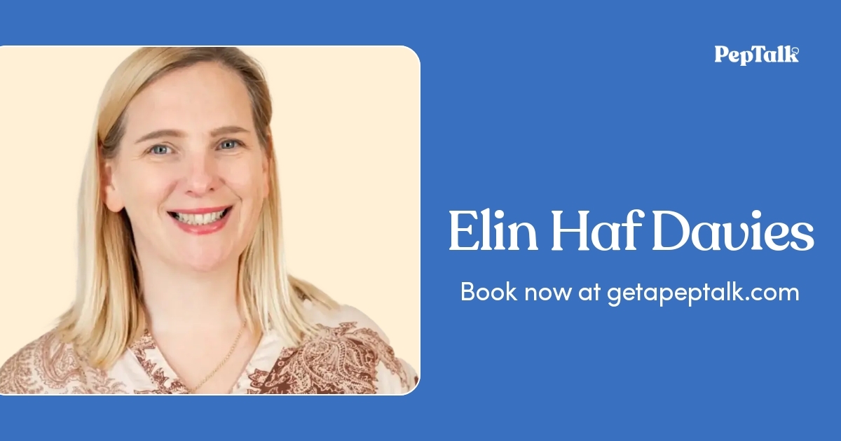 Dr. Elin Haf Davies, Speaker | Adventurer, Innovator