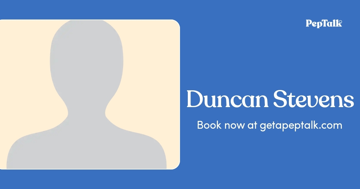 Duncan Stevens, Speaker | Influence & Change