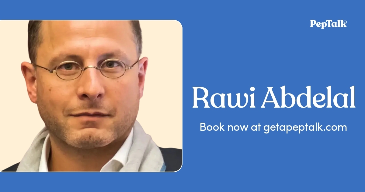 Rawi Abdelal, Speaker | Geopolitical Expert