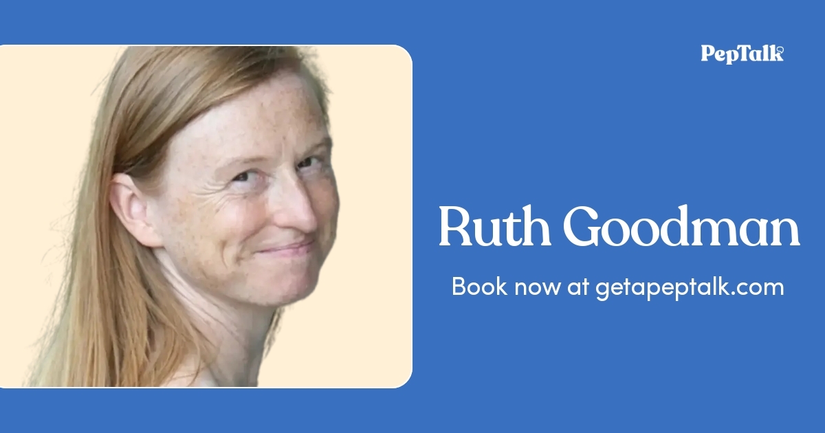 Ruth Goodman, Speaker | Historian, Author, Consultant